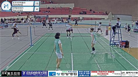 여복 20 자강 풀리그 팀 트리코어울산 이은아배지원 Vs 슈퍼릴라대구 박슬기조현정 제4회 창한방병원배 전국 Open 대구광역시 청년부 배드민턴 대회