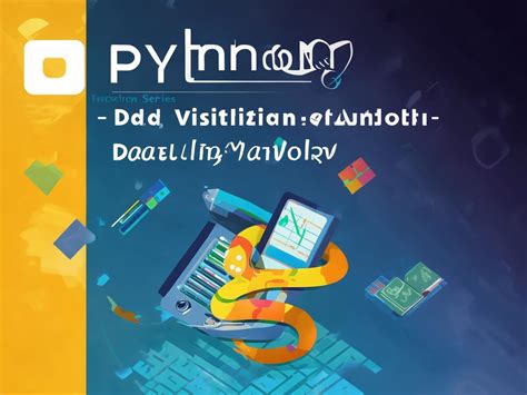 Python数据可视化:matplotlib库实战解析 Dawoai Python数据可视化:matplotlib库实战解析 Dawoai