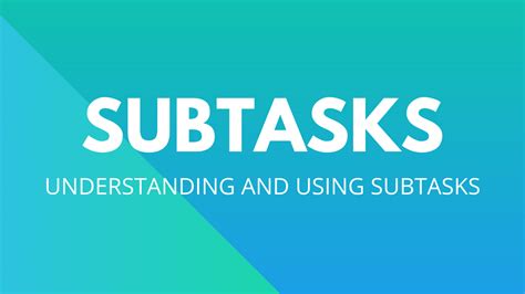 Understanding Subtasks OneDesk HelpDesk Project Management App