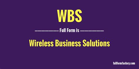 WBS Abbreviation Meaning FullForm Factory