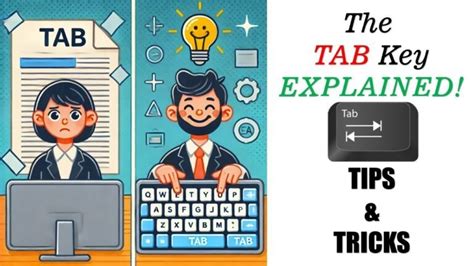 Mastering The Tab Key A Complete Guide To One Of The Most Versatile Keys