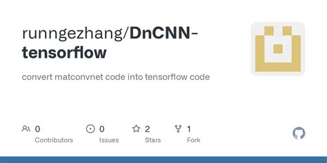 github runngezhang dncnn tensorflow convert matconvnet code into