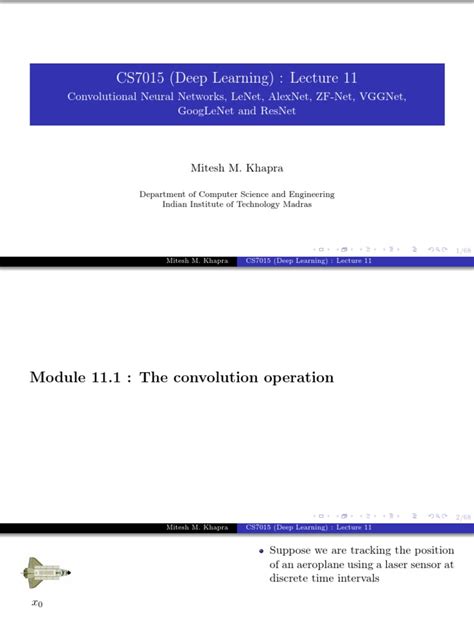 Cs7015 Deep Learning Lecture 11 Convolutional Neural Networks