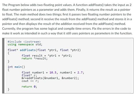 solved the program below adds two floating point values a