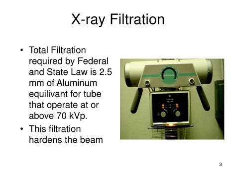 Ppt X Ray Filtration Powerpoint Presentation Free Download Id1752246