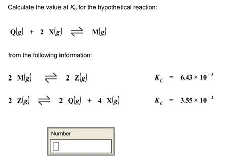 Solved Calculate The Value At K C For The Hypothetical Chegg Com