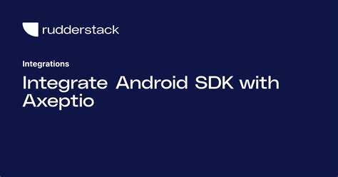 Integrate Android Sdk With Axeptio