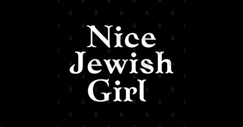 Nice Jewish Girl Nice Jewish Girl Sticker Teepublic