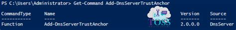 add dnsservertrustanchor powershell cmdlets toss