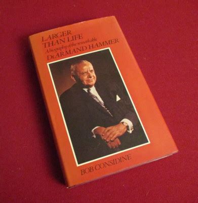 Signed Inscribed ~ Larger Than Life ~ Biography Of Dr Armand Hammer