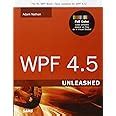 WPF Unleashed Nathan Adam Amazon Com Books