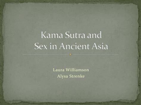 PPT Kama Sutra And Sex In Ancient Asia PowerPoint Presentation Free Download ID 551654