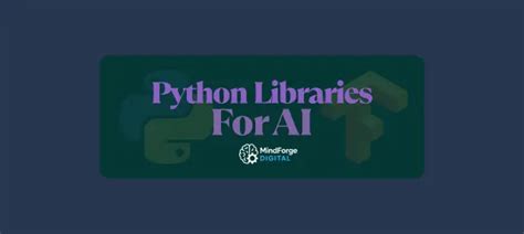 Top Python Libraries For Ai In 2025 Essential Tools For Machine Learning And Deep Learning