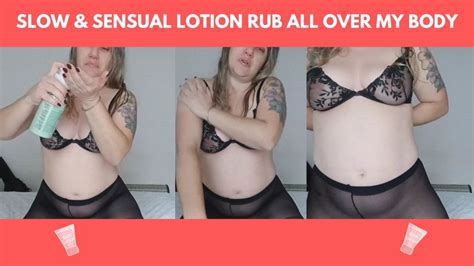 Slow And Sensual Lotion Rub All Over My Body Blondy678 Clips4sale