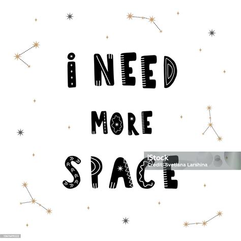 나는 더 많은 공간이 필요합니다 아이들을위한 손으로 그린 우주 문자 인용 은하구 Hygge 어린이 포스터 플랫 만화 스타일의 벡터 일러스트레이션 카드 초대 섬유에 적합 0