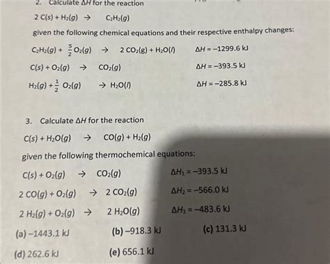 Solved 2 Calculate Δh For The Reaction 2c S H2 G →c2h2 G