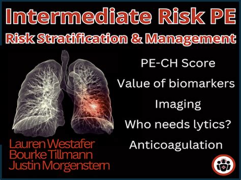 Intermediate Risk Pulmonary Embolism Risk Stratification And Management Em Cases