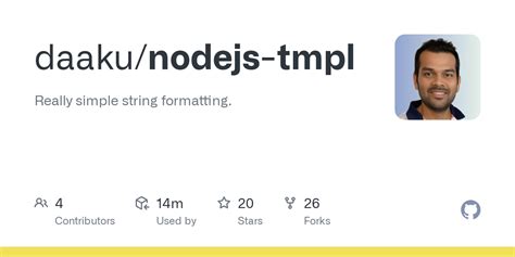 Github Daakunodejs Tmpl Really Simple String Formatting