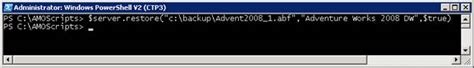How To Restore An Ssas Database Using Windows Powershell And Sql Server 2008 Amo Database Journal
