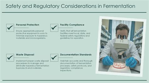 Safety And Regulatory Considerations In Fermentation Ppt Demonstration