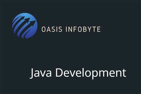 virtual internship experience with oasis infobyte of java development