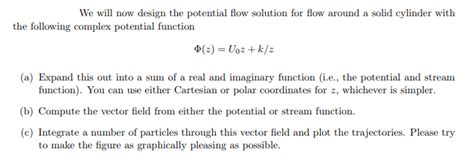 Solved We Will Now Design The Potential Flow Solution For