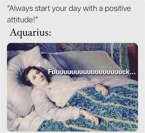 Aquarius Memess Instagram Photo “follow Nsitivity