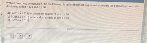 Solved Without Doing Any Computation Put The Following In