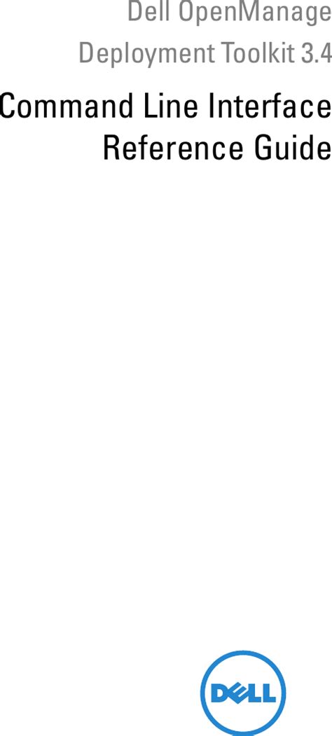 Dell Openmanage Deployment Toolkit Version 3 4 Quick Reference Guide 3 4 Command Line Interface