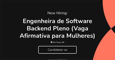 Franco Lamping On Linkedin Desenvolvedora De Software Backend Sênior Vaga Afirmativa Para