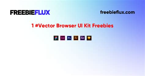 1 Free Figma Templates For Vector Browser Ui Kit Figmafreebie