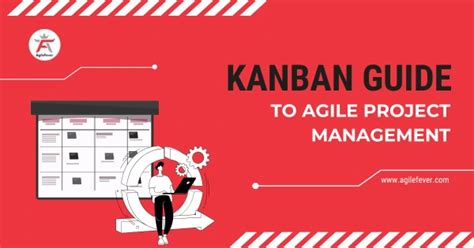 Kanban Guide To Agile Project Management