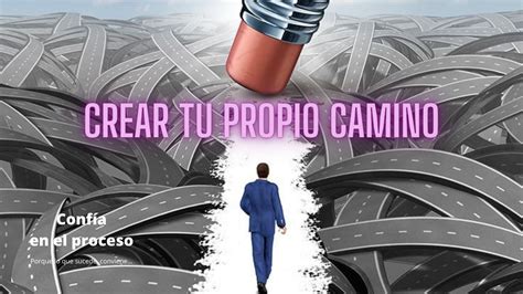 Crear Tu Propio Camino