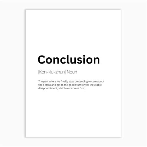 Conclusion Definition Meaning Art Print By Kaigozen Fy