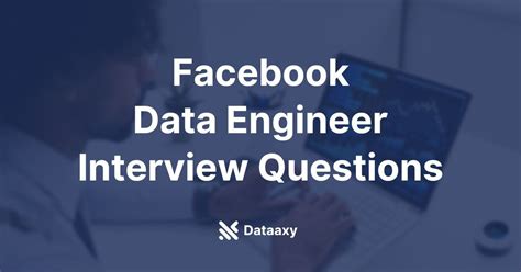 Facebook Data Engineer Interview Questions