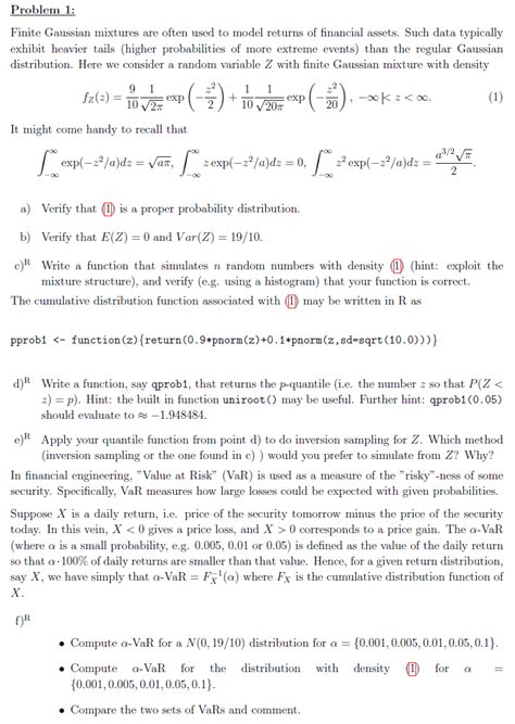 Solved Problem 1 Finite Gaussian Mixtures Are Often Used To