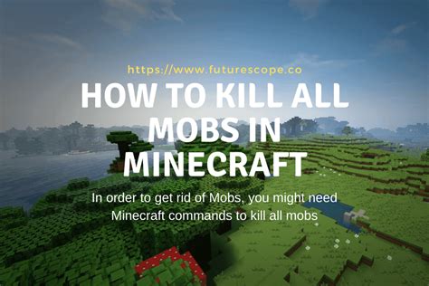 How To Kill All Mobs In Minecraft Kill Command In Minecraft