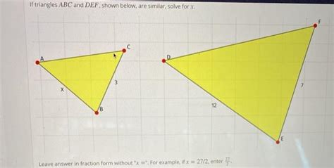 Solved If Triangles Abc And Def Shown Below Are Similar