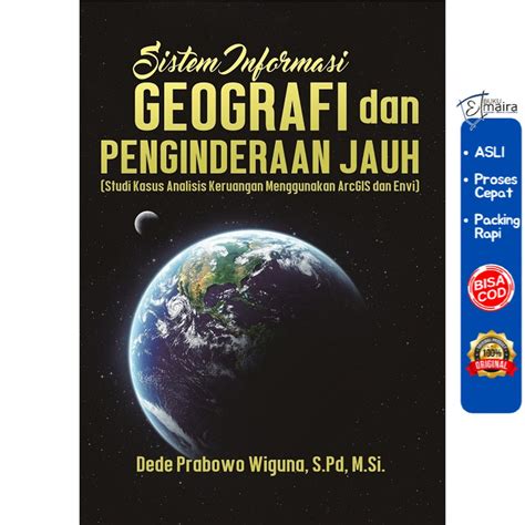 Jual Buku Sistem Informasi Geografi Dan Pengindraan Jauh DEEPUBLISH Shopee Indonesia