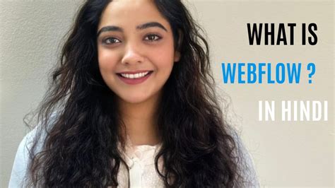 What Is Webflow In Hindi Webflow Youtube