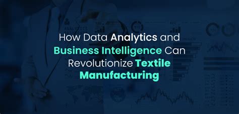 Textile Manufacturers In India Data Analytics Revolution