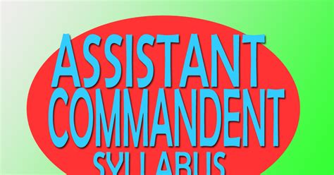 Upsc Assistant Commandent 2016 Syllabus Examchoices In