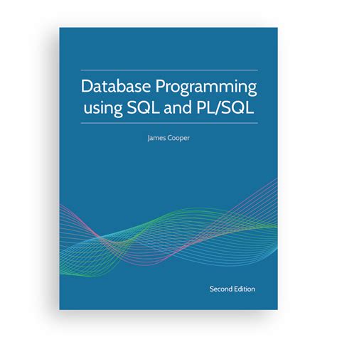 Database Programming Using Sql And Plsql — Cooper Books