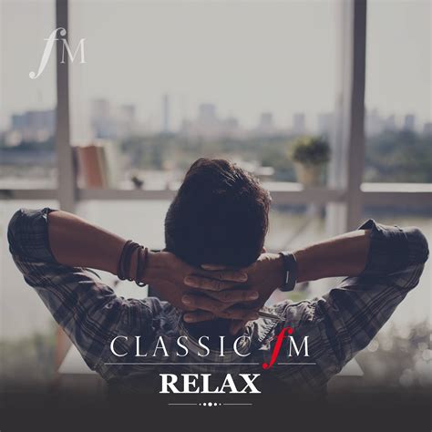 Classic Fm Relax Playlist Global Player