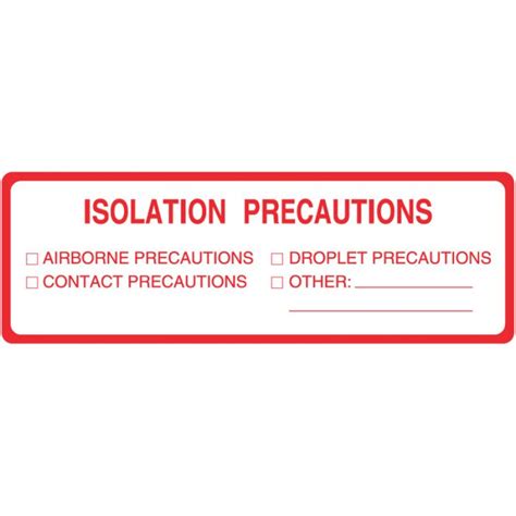 Isolation Precaution Labels 6 X 2 United Ad Label