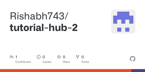 github rishabh743 tutorial hub 2