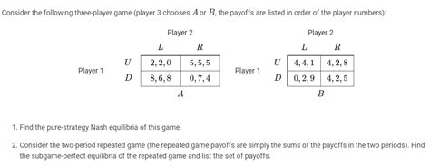 consider the following three player game player 3