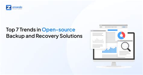 7 Trends In Open Source Backup For Data Protection