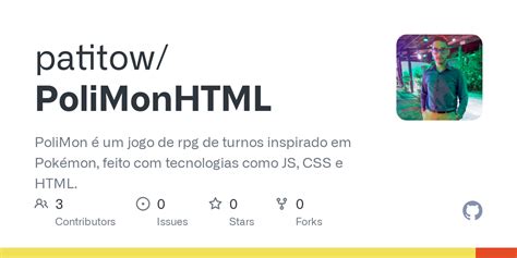 Github Patitowpolimonhtml Polimon é Um Jogo De Rpg De Turnos Inspirado Em Pokémon Feito Com