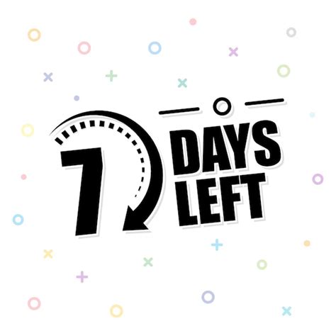 Premium Vector 7 Days Left Timer Icon Vector Emblem 7 Days Left In